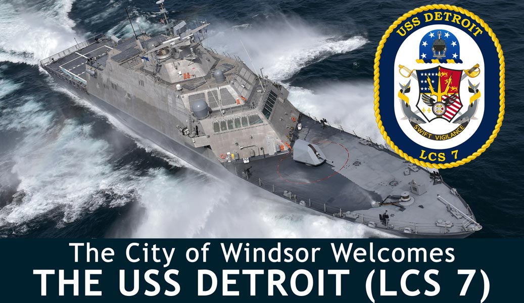NEW USS DETROIT TO VISIT WINDSOR - Biz X magazine
